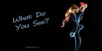 Expectations: You See What You Expect to See ~ Donna Woolam, Living At ...