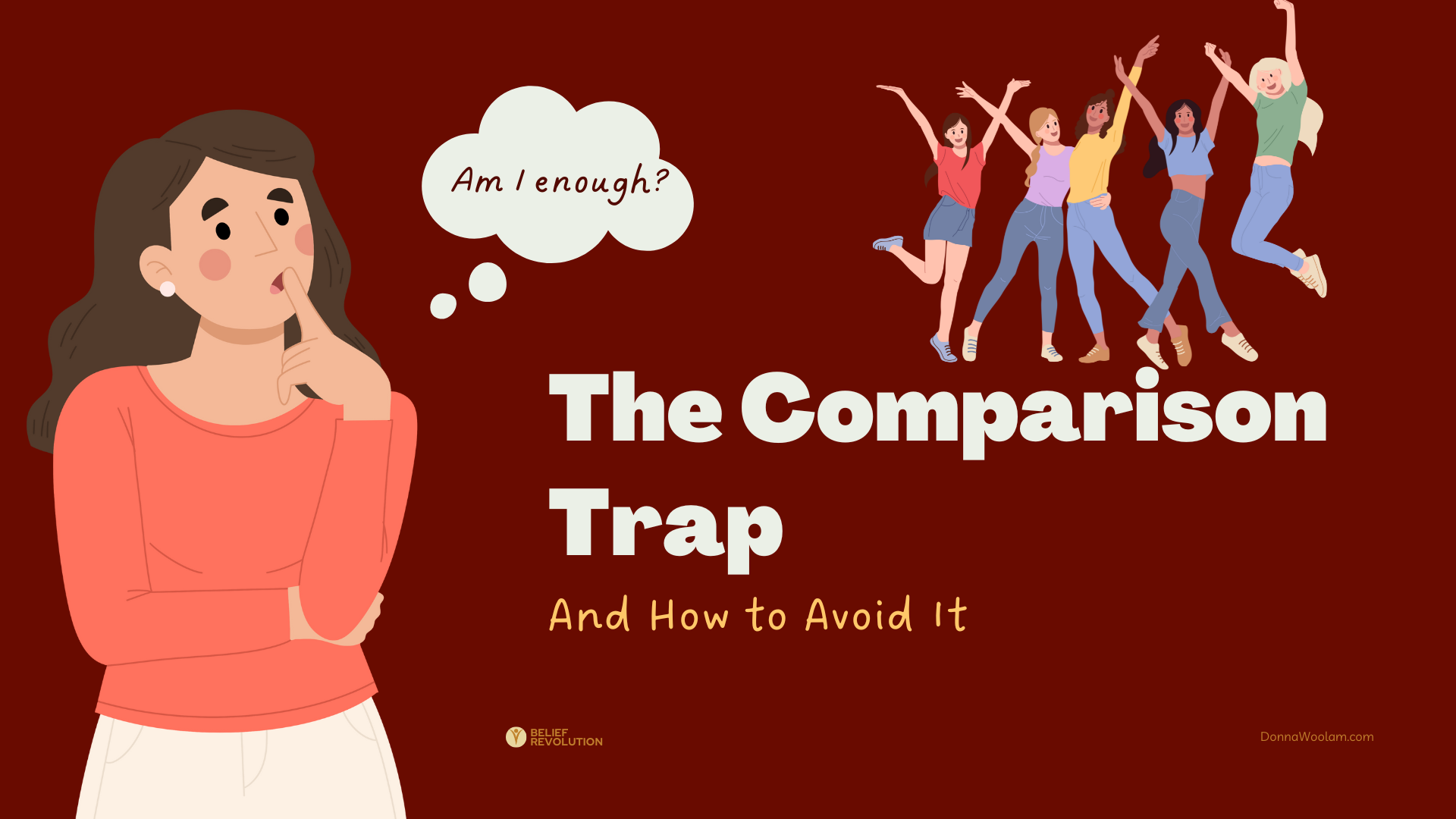 The Comparison Trap and How to Avoid It ~ Donna Woolam, Living At My Best